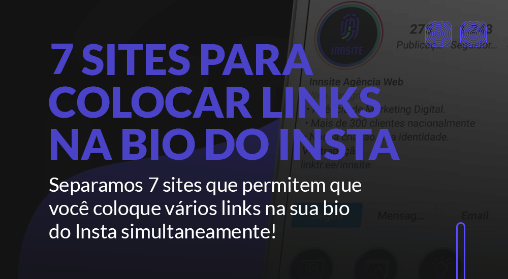 7 Sites Para Colocar Link Na Bio | Innsite